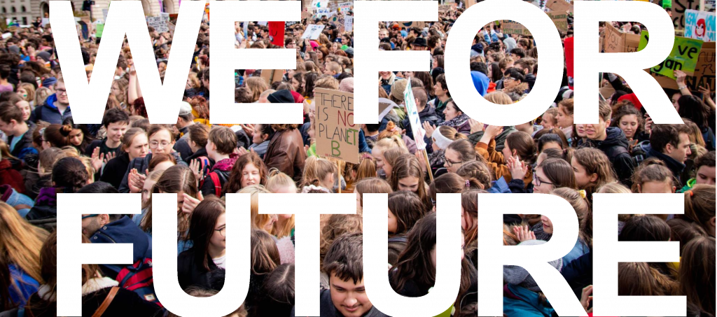 #weforfuture – We for Future